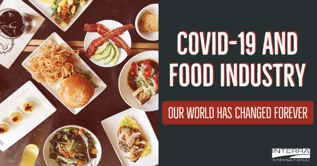 Interra International Covid 19 And Food Industry News