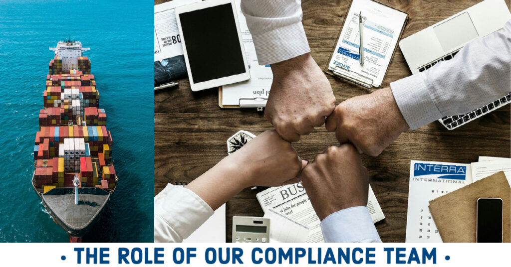 Cargo is on the Water…Now What? The Role of our Compliance Team